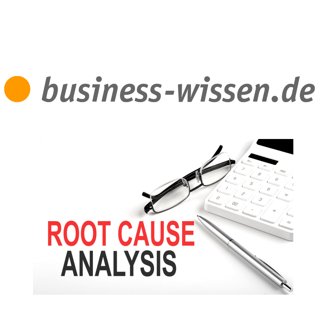 Mit der Root-Cause-Analyse Probleme lösen statt Symptome behandeln ...